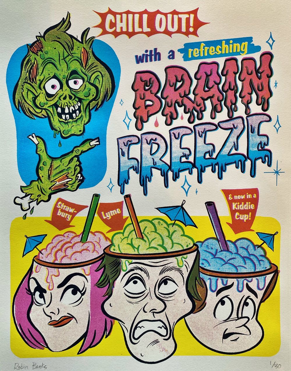 Brain Freeze Poster | Robin Banks
