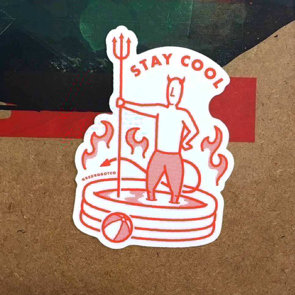 "Stay Cool" Sticker | Red Robot Co.