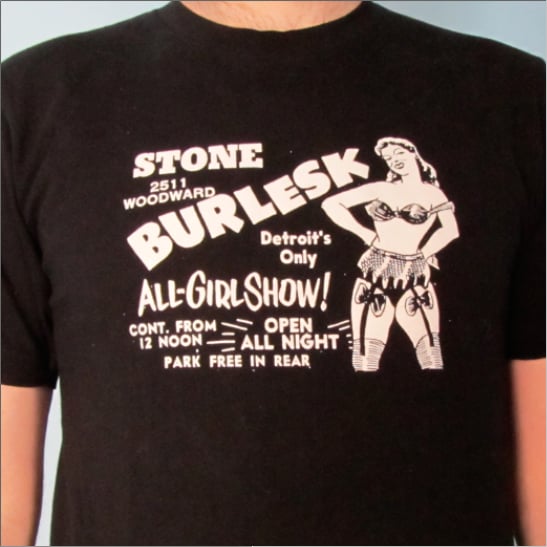 Stone Burlesk — Detroit's Only All-Girl Show! [T-Shirt]
