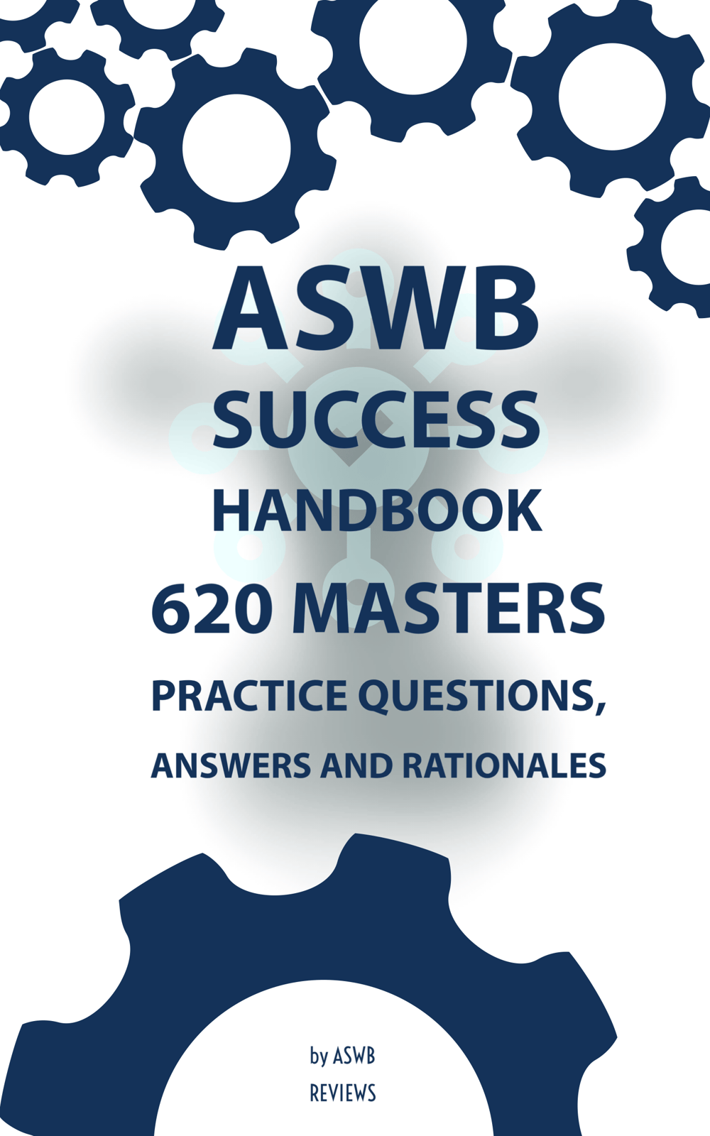 ASWB SUCCESS HANDBOOK - MASTERS PRACTICE TESTS | ASWBREVIEWS