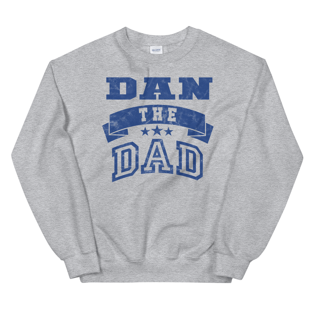 Dan the Dad Crewneck Sweatshirt | Dan the Dad