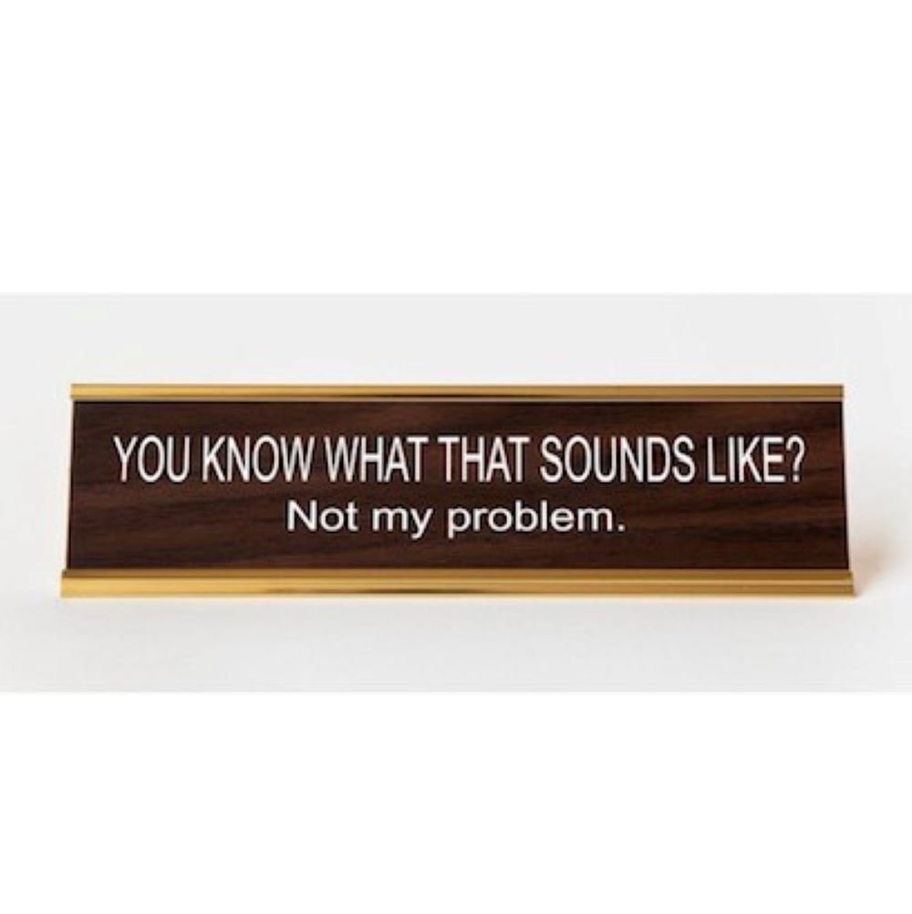YOU KNOW WHAT THAT SOUNDS LIKE nameplate / hesaidshesaid