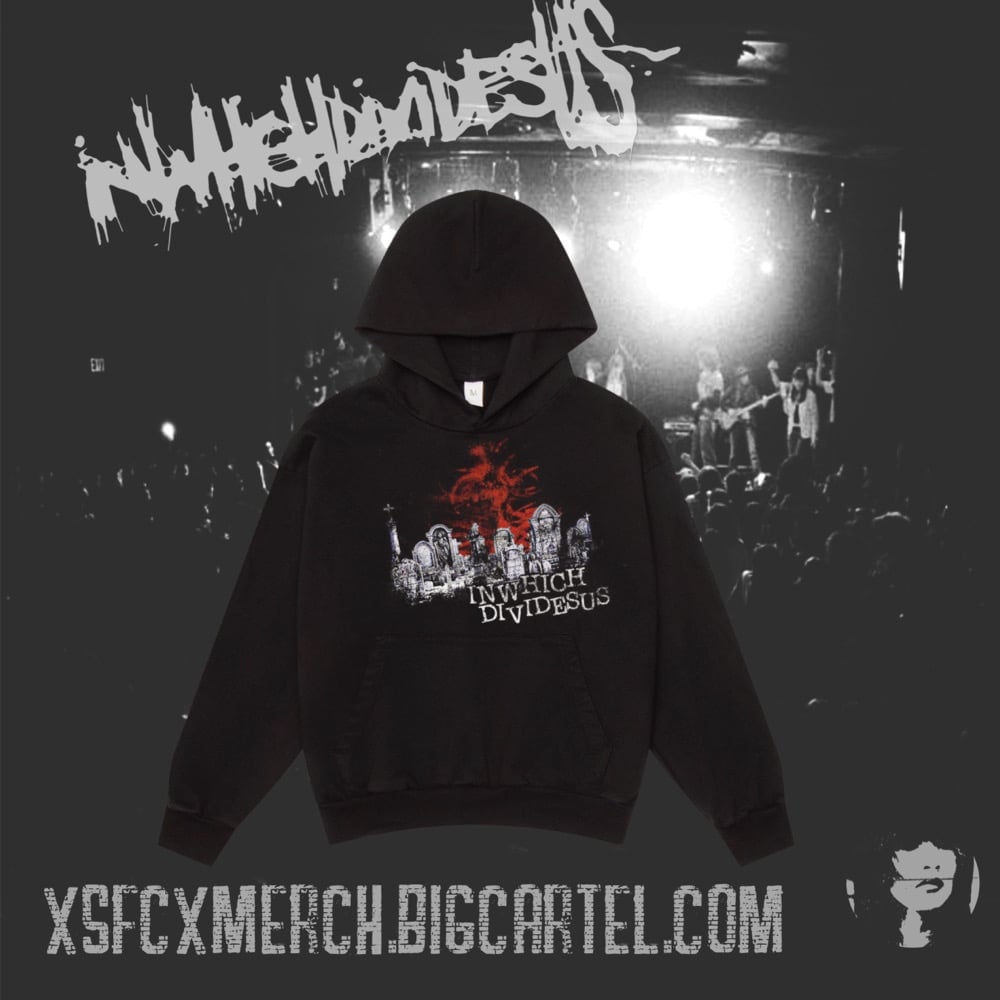 In Which Divides Us - Graveyard Hoodie | xSFCx Merch