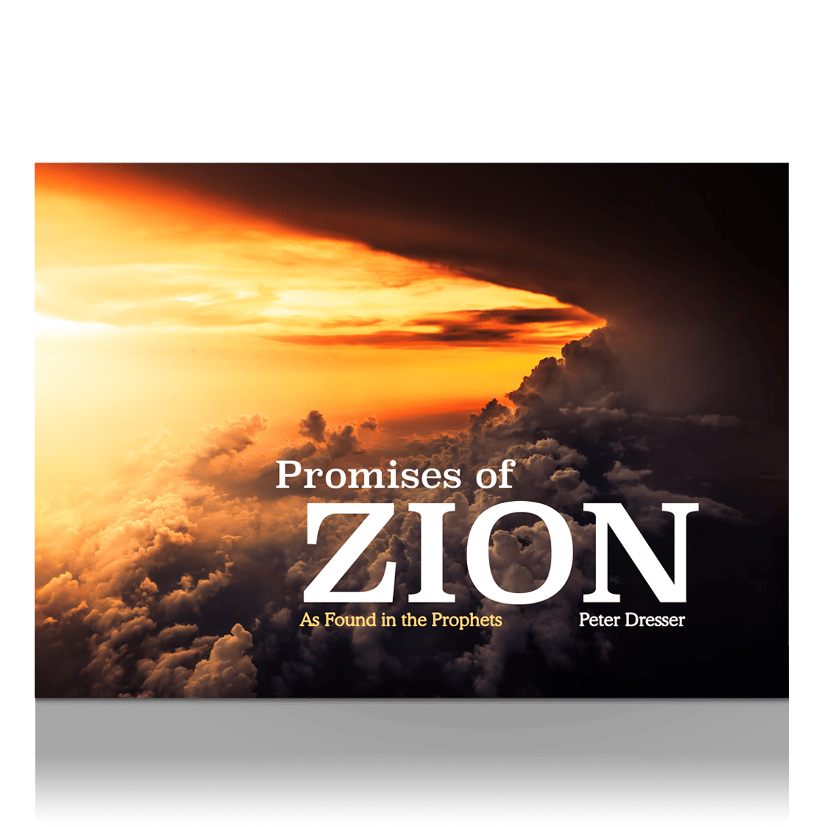 Promises of Zion: As Found in the Prophets - Peter Dresser / Metro ...