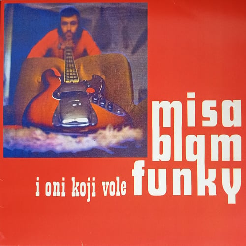 Misa Blam-Misa Blam I Oni Koji Vole Funky, 12", 45 RPM | Discom