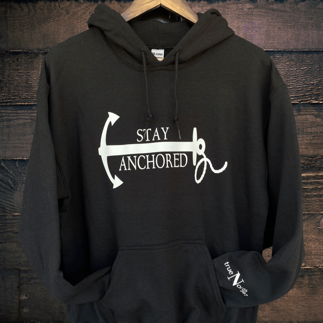 Stay Anchored Hoodie | trueNorth207