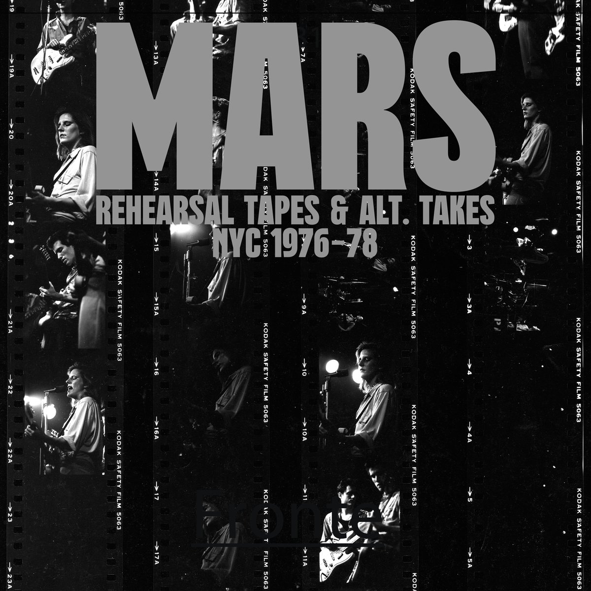 Mars - Rehearsal Tapes and Alt - Takes NYC 1976 - 1978 (IMP054 ...