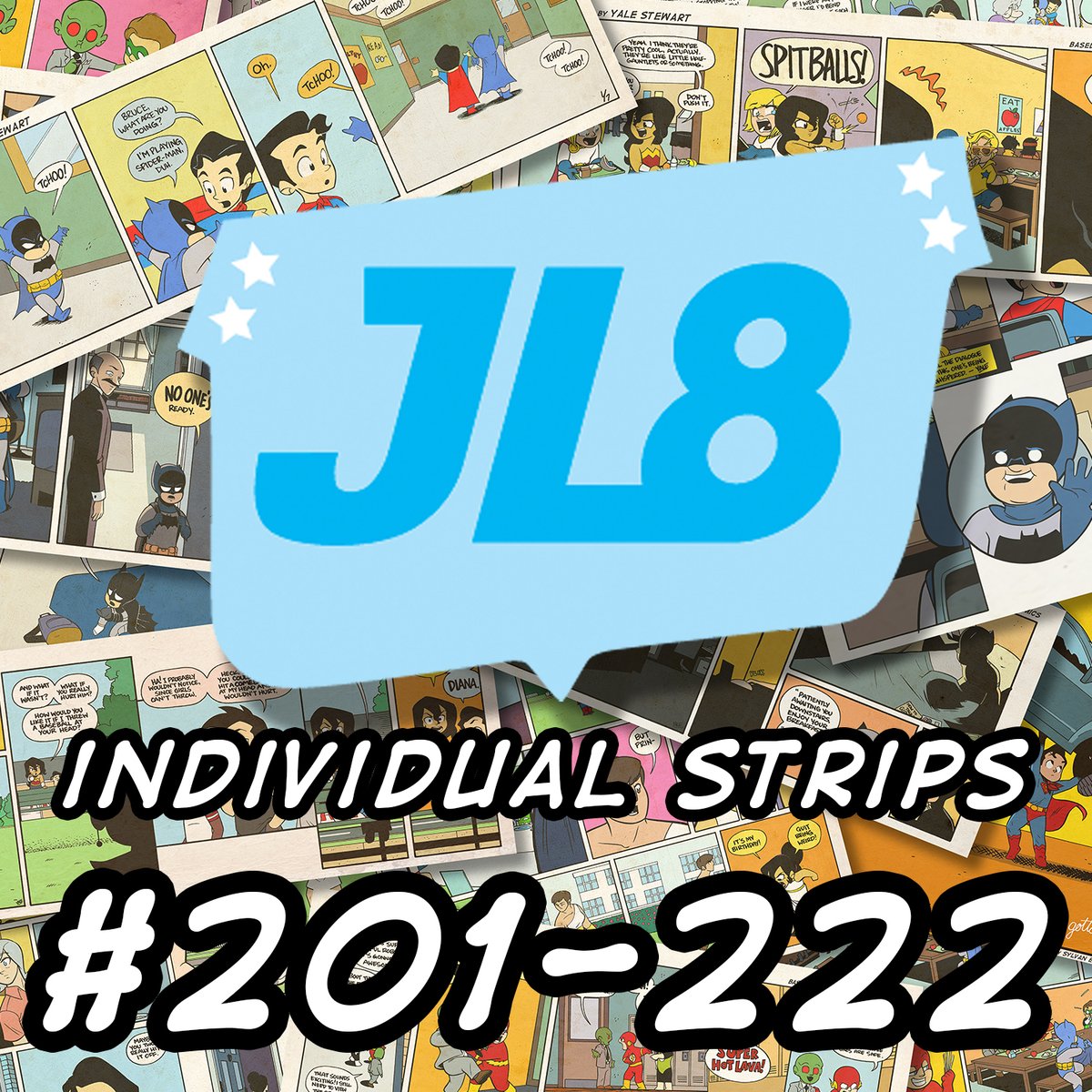 *NEW* JL8: Individual Comic Prints, #201-222, Signed by Yale Stewart ...