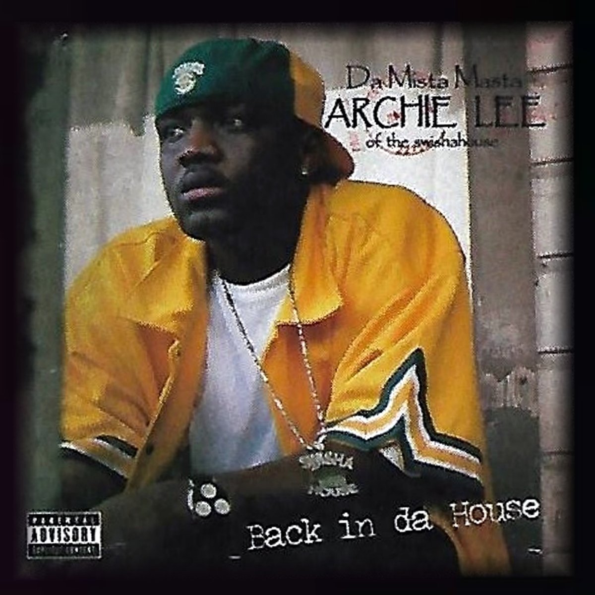 Swisha House - Archie Lee - Back In Da House | Rare Texas MixTapes