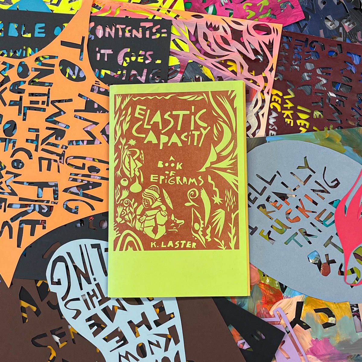 Elastic Capacity by Kate Laster | National Monument Press + Chute Studio