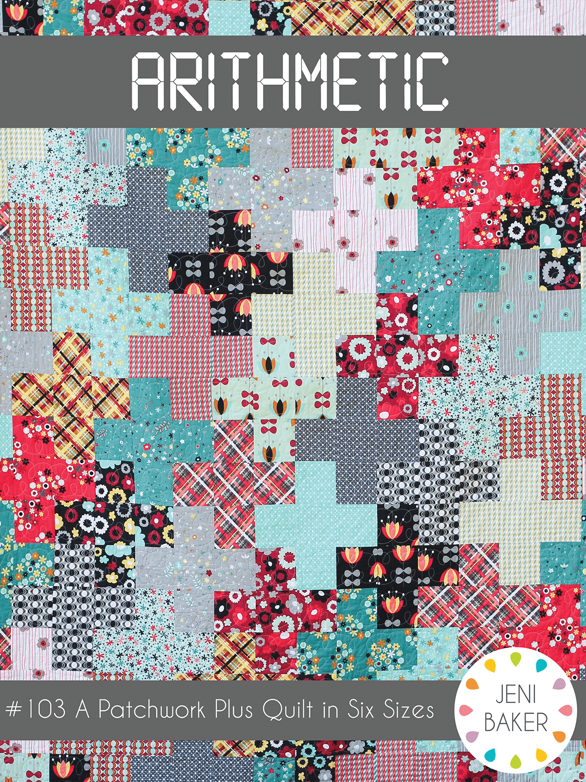 Arithmetic Quilt Pattern (PDF Download) | Jeni Baker Patterns