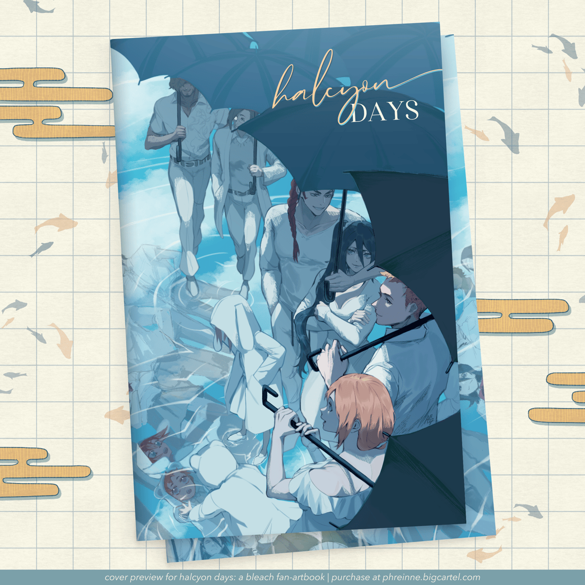 collab | halcyon days: a bleach fan-artbook | phreinne