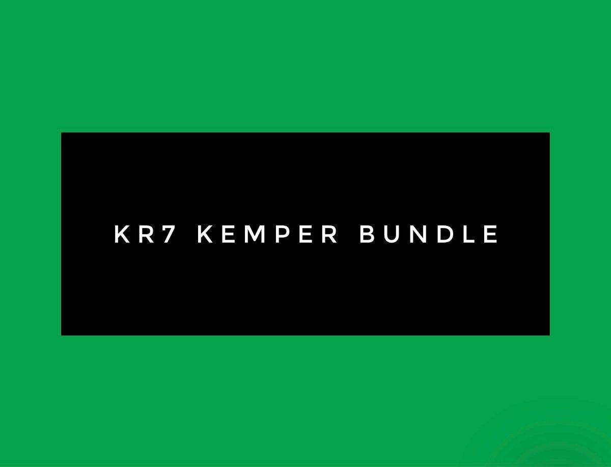 KR7 Kemper Bundle | Amp Guru Profiles