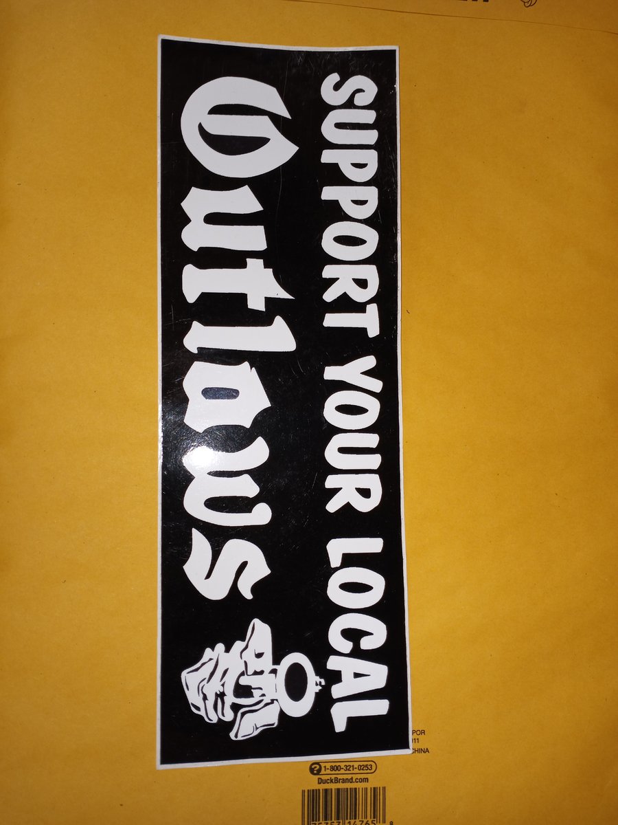 Bumper Sticker / Outlaws apparel