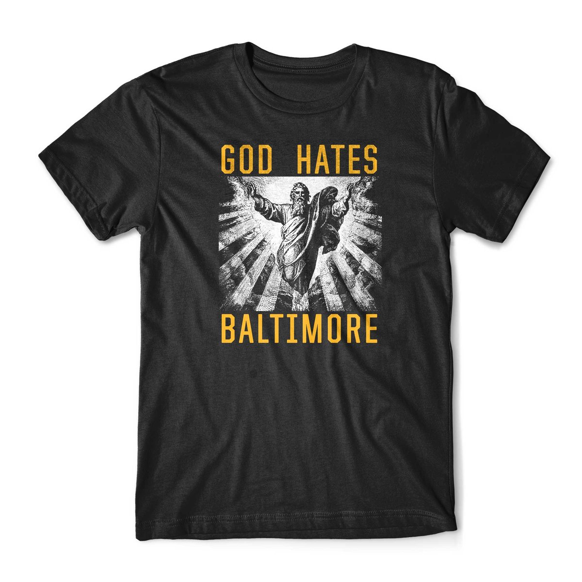 God Hates Baltimore | Believe Merch