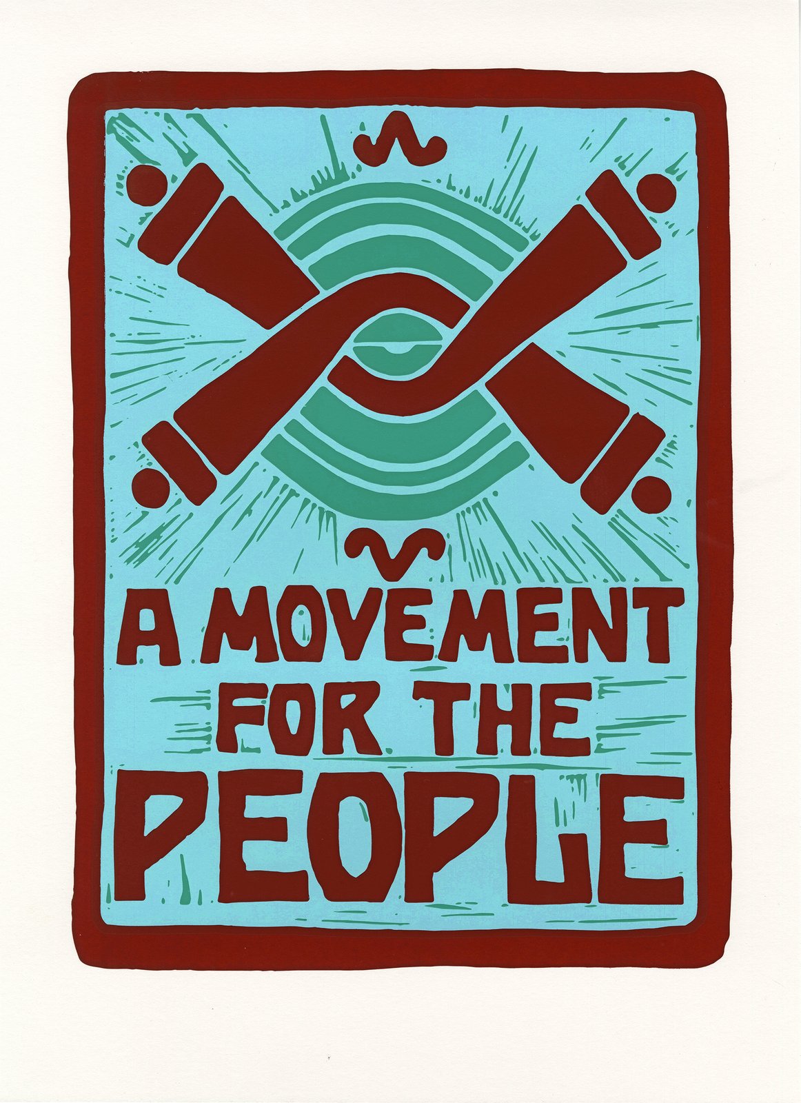 A Movement for the People (screen print 2022) | Dignidad Rebelde