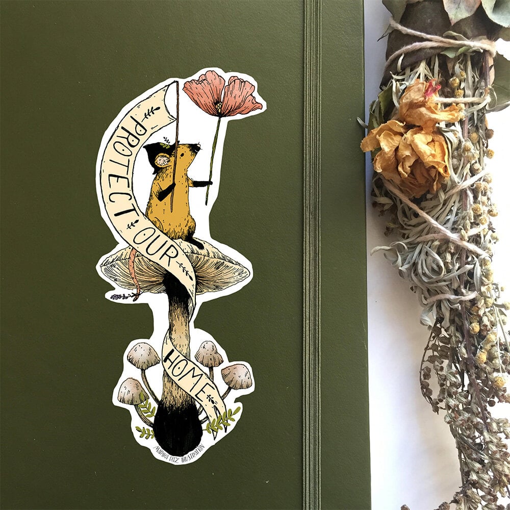 Protect Our Home Sticker | Marika Paz Illustration