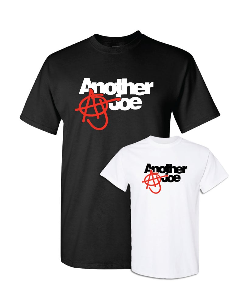 Anarchy Joe T-Shirt (Black or White Shirt) | Another Joe