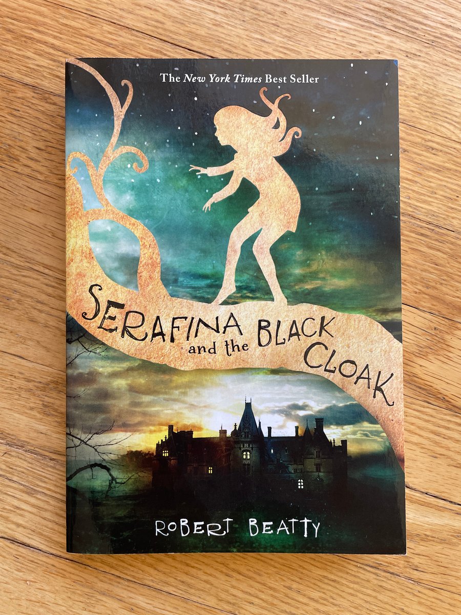 Serafina and the Black Cloak (Serafina #1) by Robert Beatty | The Dog ...