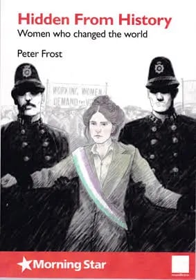 Hidden from history: Women who changed the world | Manifesto Press ...