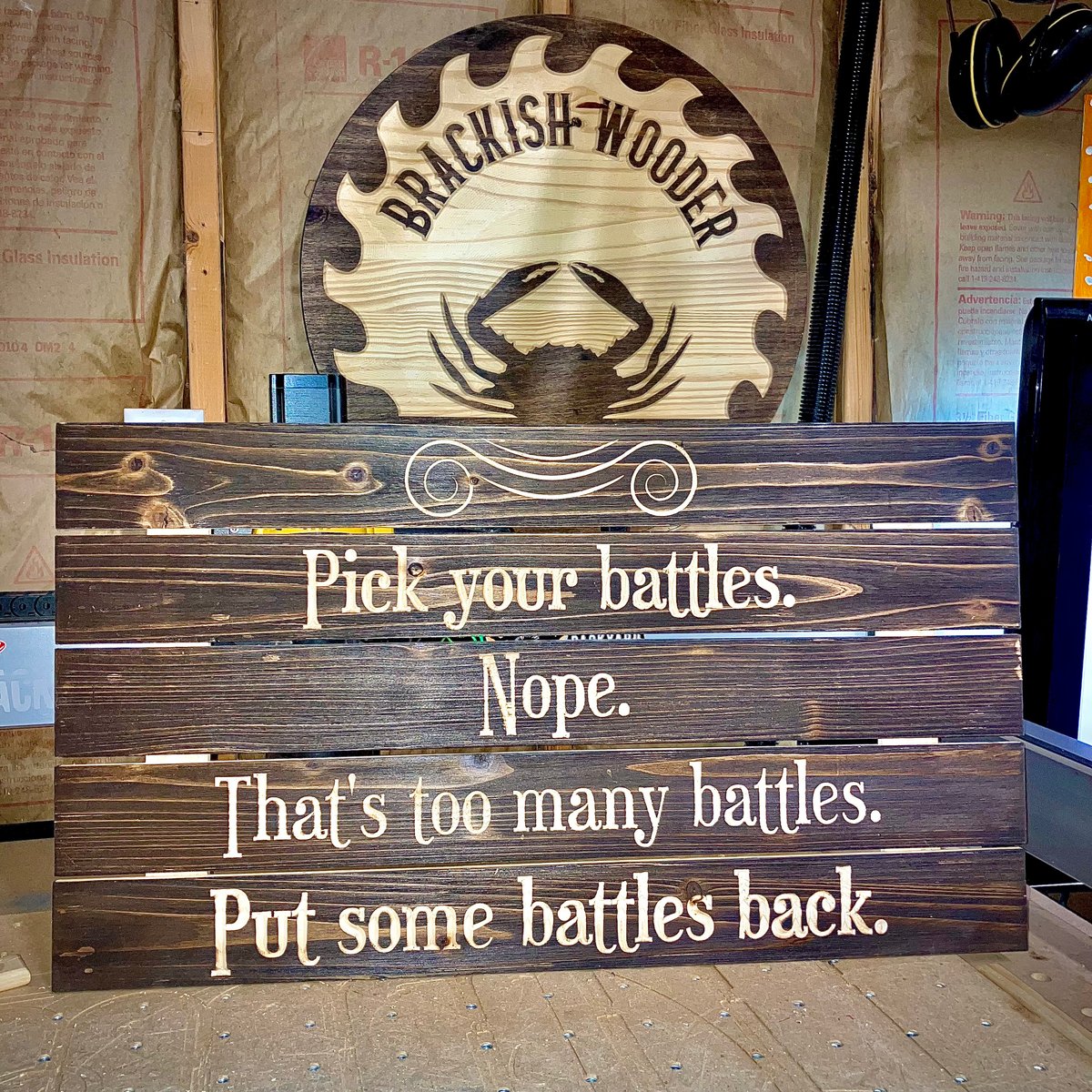 "Pick Your Battles" Sign - 26"x14.5" - Coffee Stained | Brackish Wooder