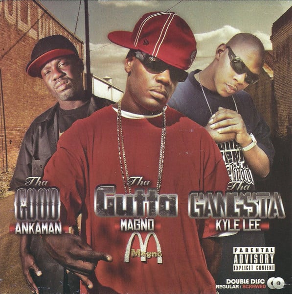 Magno, Kyle Lee & Anka Man - The Good The Gutta & The Gangsta | Rare ...