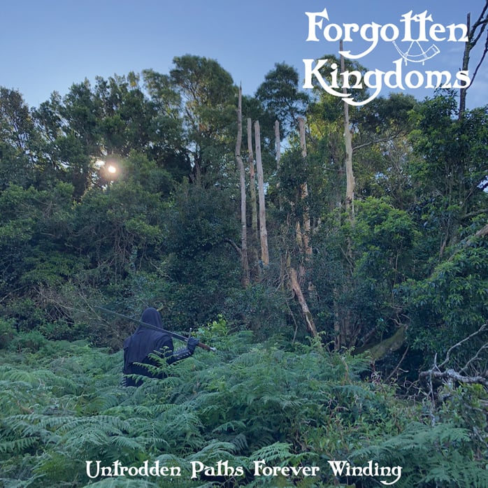 Forgotten Kingdoms - "Untrodden Paths Forever Winding" CD | Dark Adversary