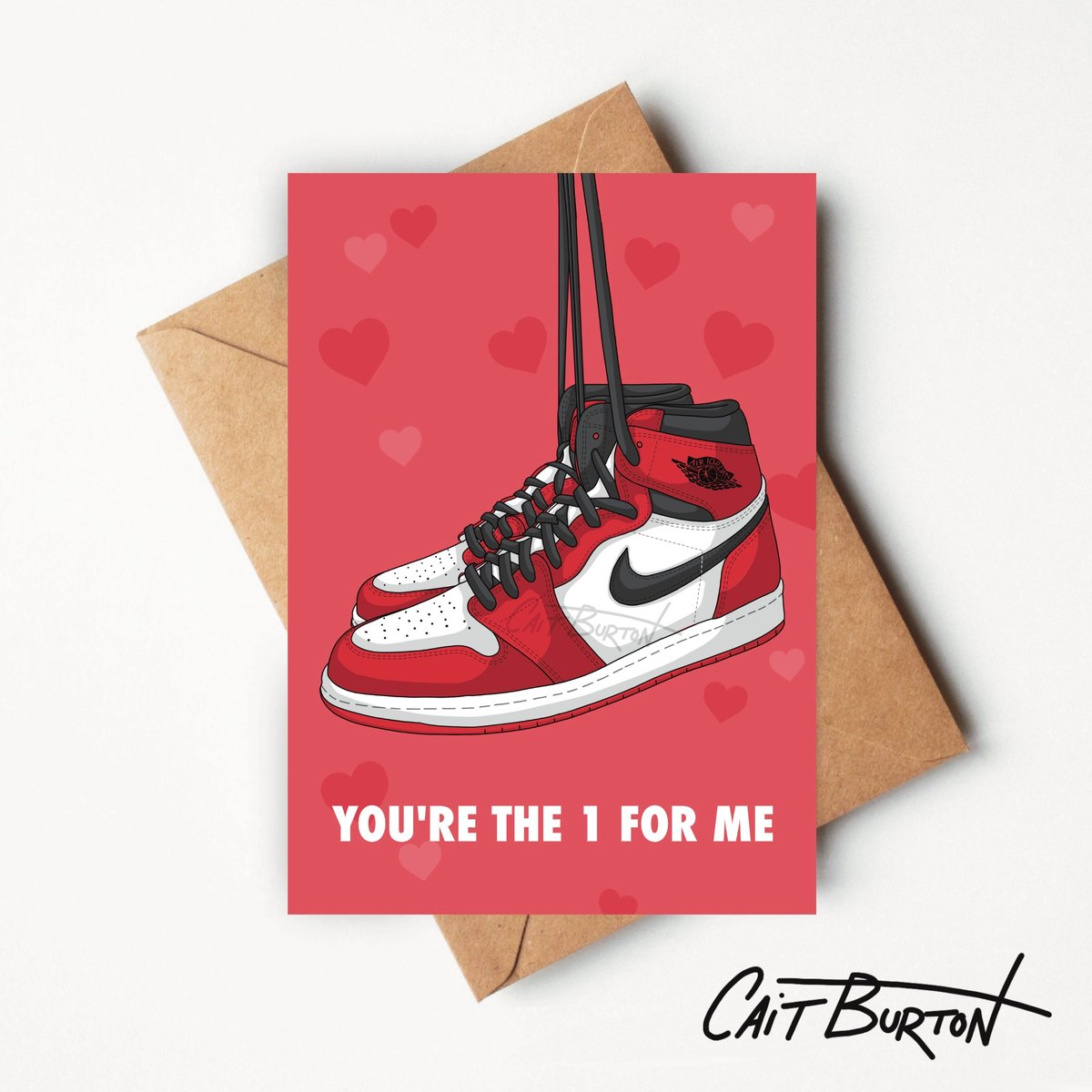 Jordan 1 Chicago “ you’re the 1 for me” card A5 | createdbycait