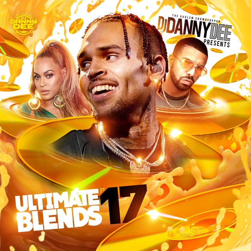 ULTIMATE BLENDS VOL. 11-18 | DJ DANNY DEE
