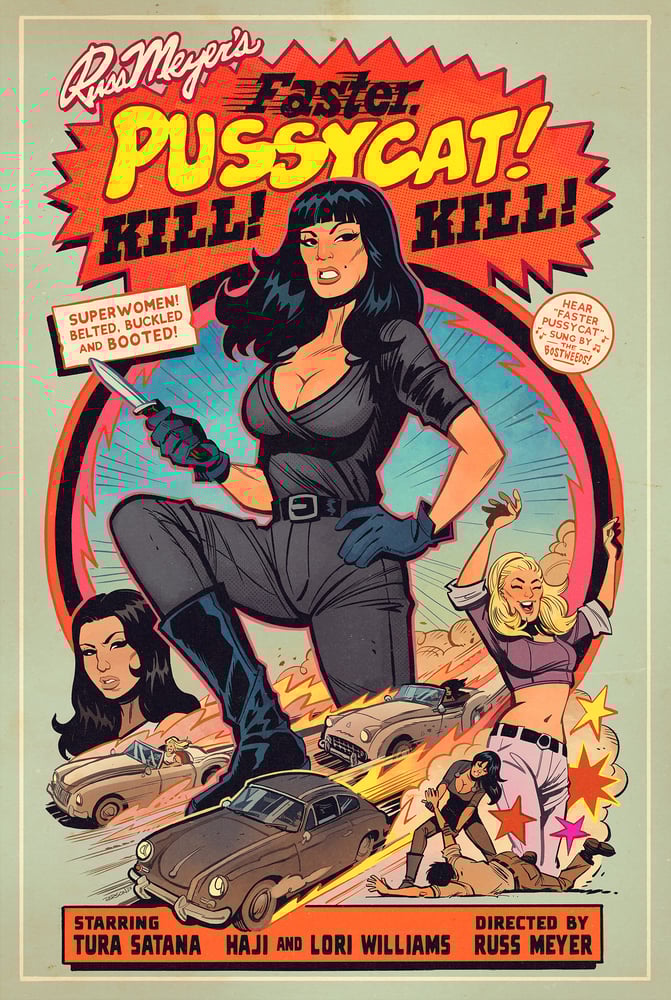 New Faster Pussycat Kill Kill Poster Blitzcadet