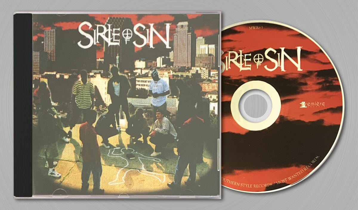 CD: Sircle Of Sin 1996-2022 (Marrero, LA) | Most Wanted Records