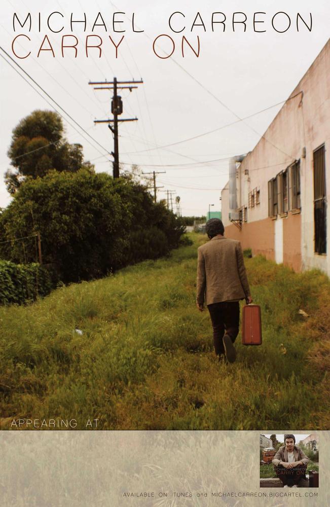 Michael Carreon Store — MICHAEL CARREON "CARRY ON" POSTER