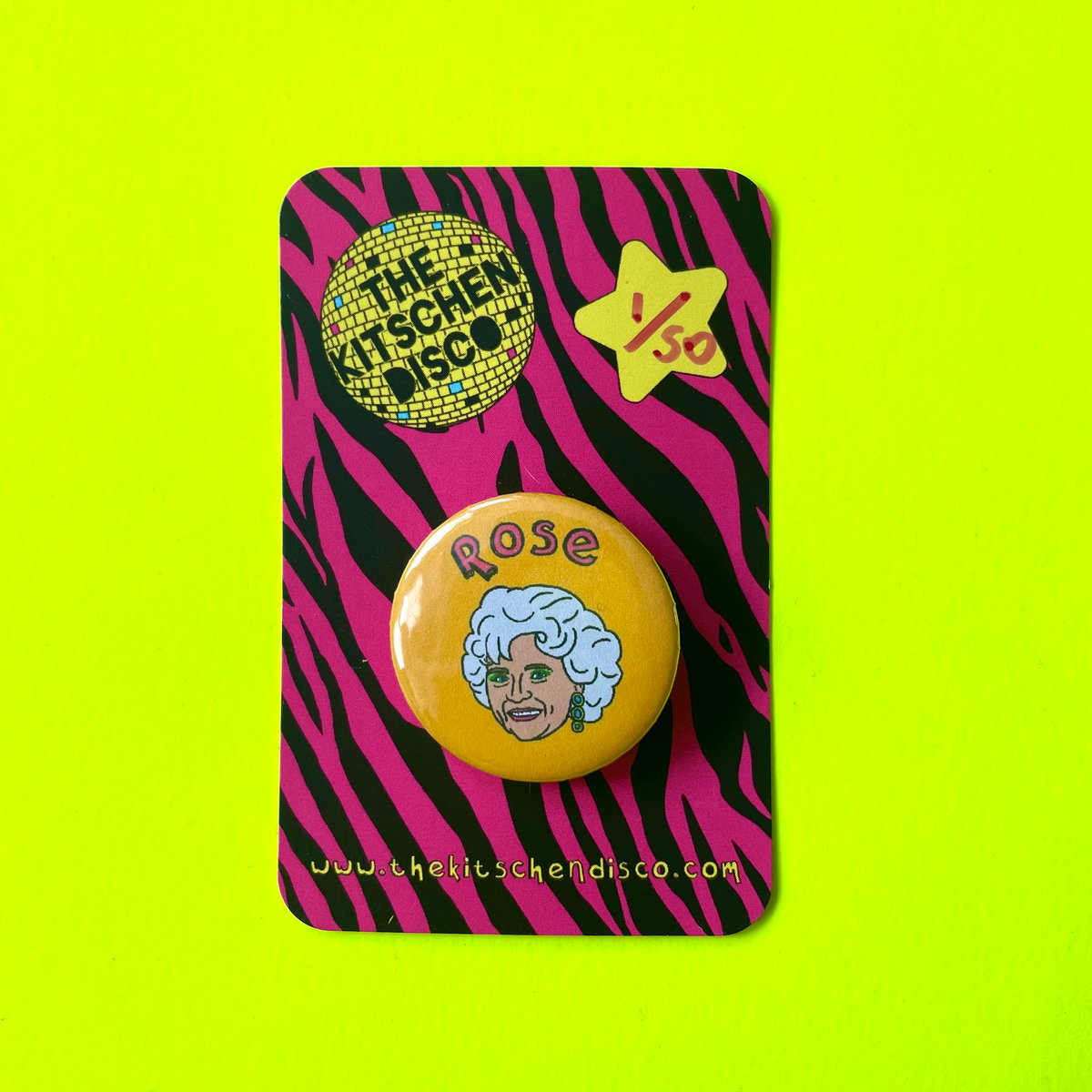 Golden Girls: Rose Button Badge | The Kitschen Disco