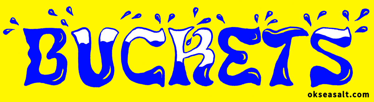 "Buckets" Bumper Sticker Fundraiser | OK Sea Salt
