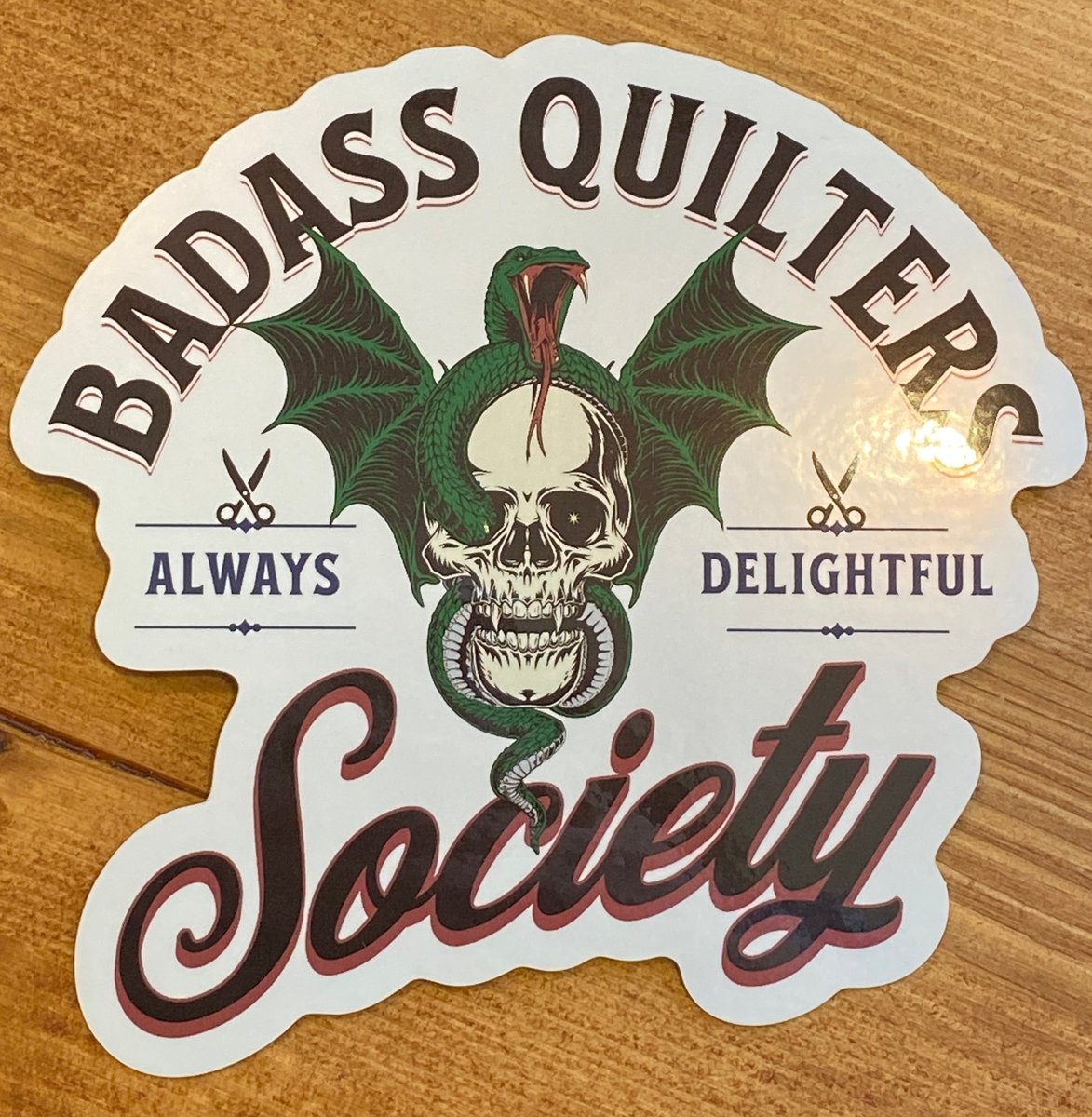 Always Delightful - 4 inch Sticker | BadAss Quilters Shop