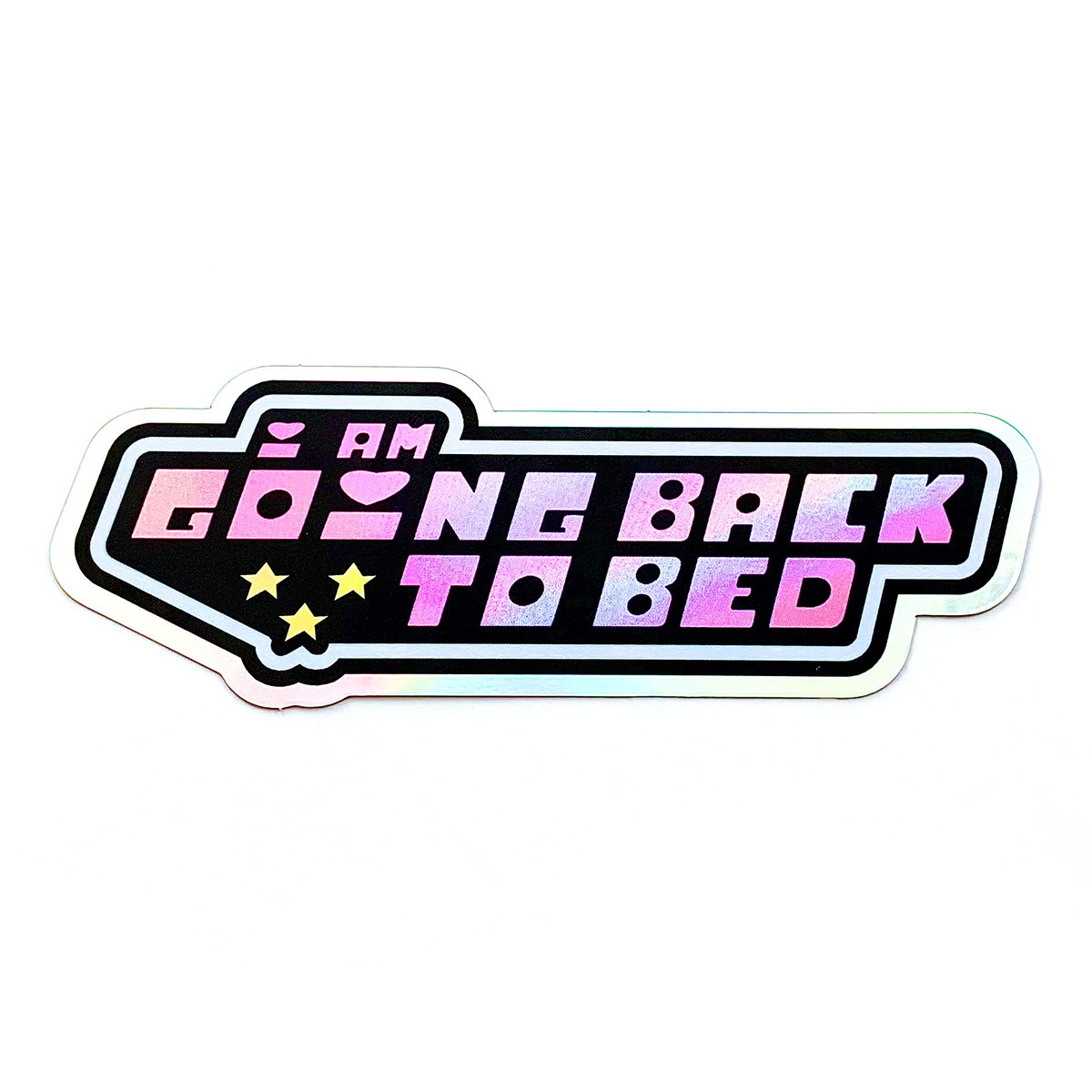 I Am Going Back to Bed Holographic Sticker | krystan saint cat