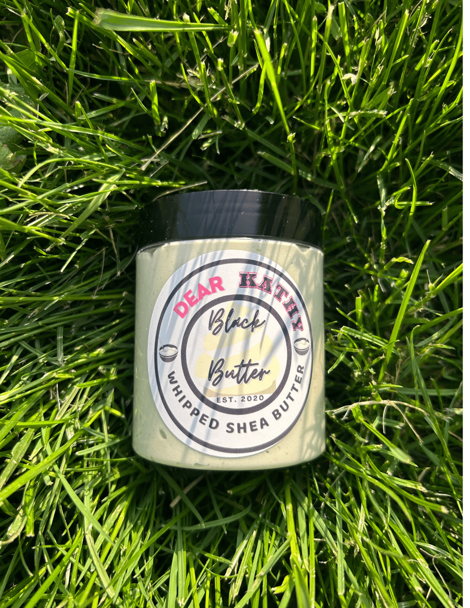 Black Butter | Dear Kathy,