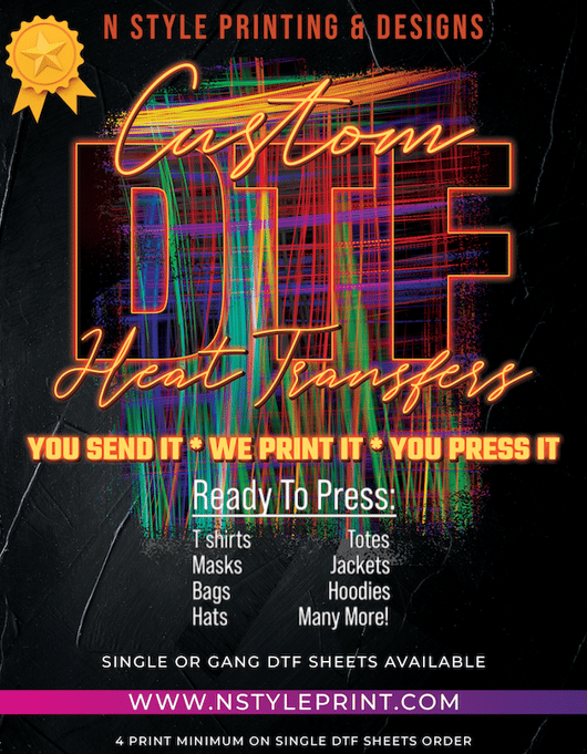 Full Color Custom DTF Transfers Ready to Press | N Style Print & Designs