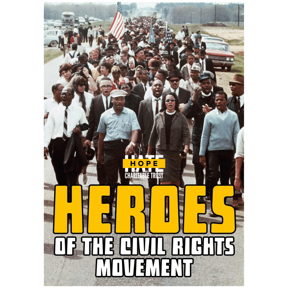 Heroes of the Civil Rights Movement | HOPE not hate