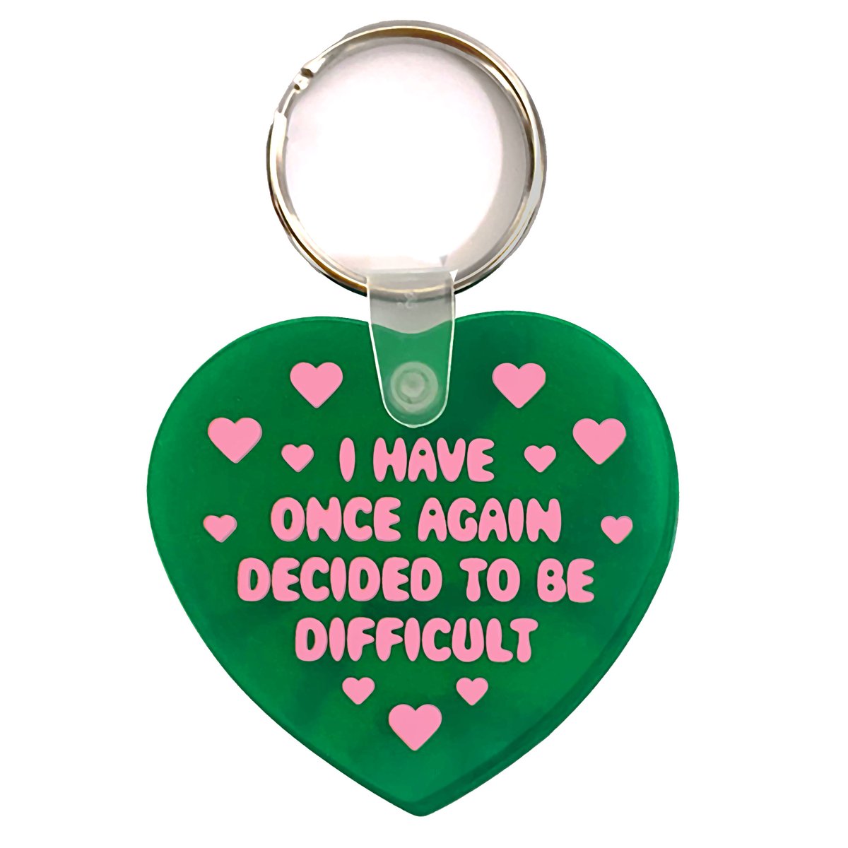 I Have Once Again Decided To Be Difficult Heart Keychain | krystan ...