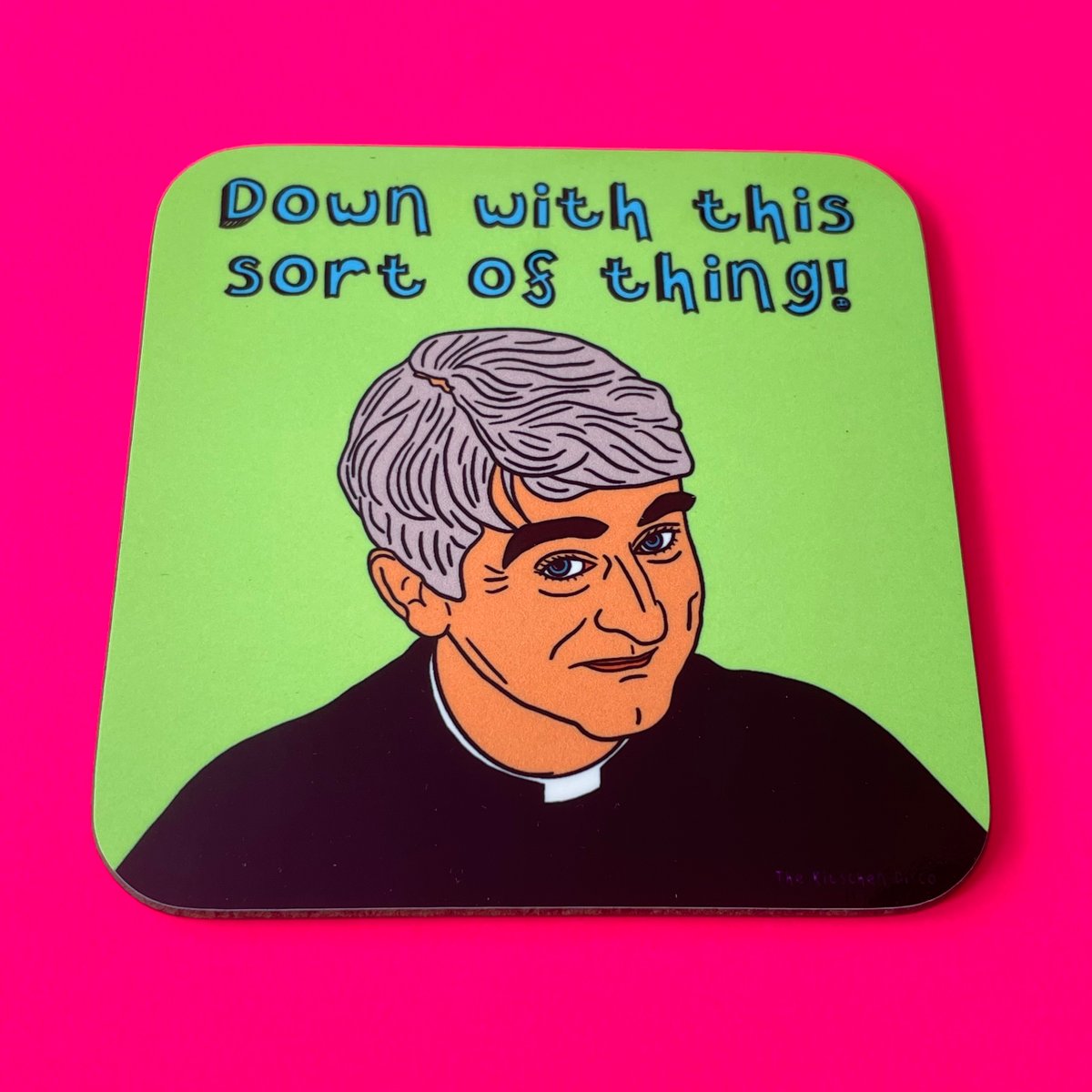 ‘Father Ted’ Drinks Coaster | The Kitschen Disco