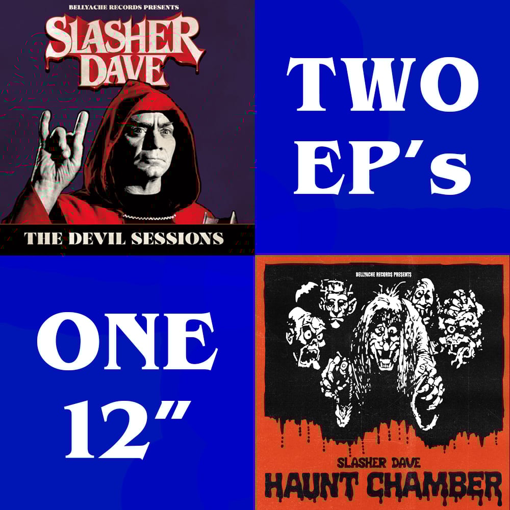 Slasher Dave - The Devil Sessions / Haunt Chamber - Limited Edition 12 ...