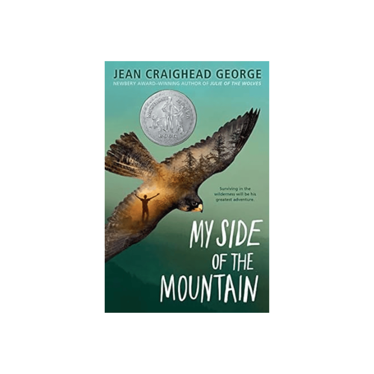 MY SIDE OF THE MOUNTAIN BY Jean Craighead George | Read 2 Earn 4 Schools