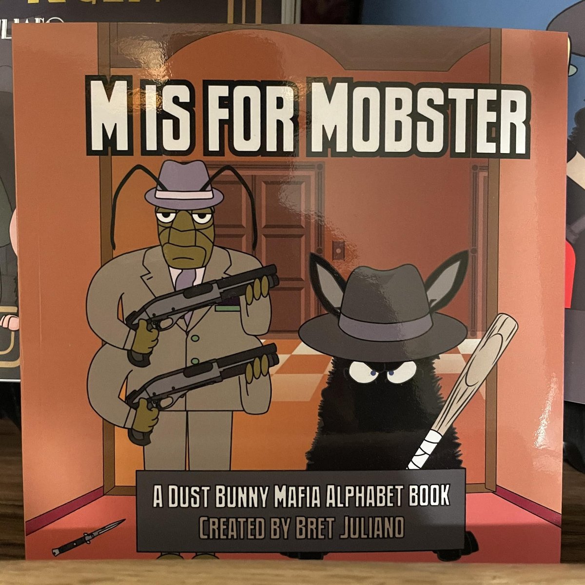 M is for Mobster: A Dust Bunny Mafia Alphabet Book | Dust Bunny Mafia ...