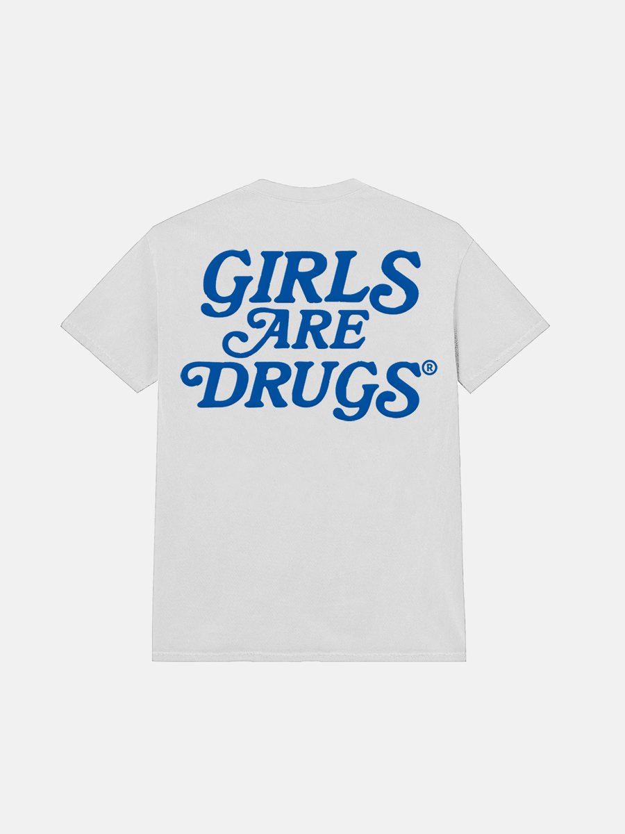 GIRLS ARE DRUGS — GIRLS ARE DRUGS® TEE - WHITE / ROYAL BLUE