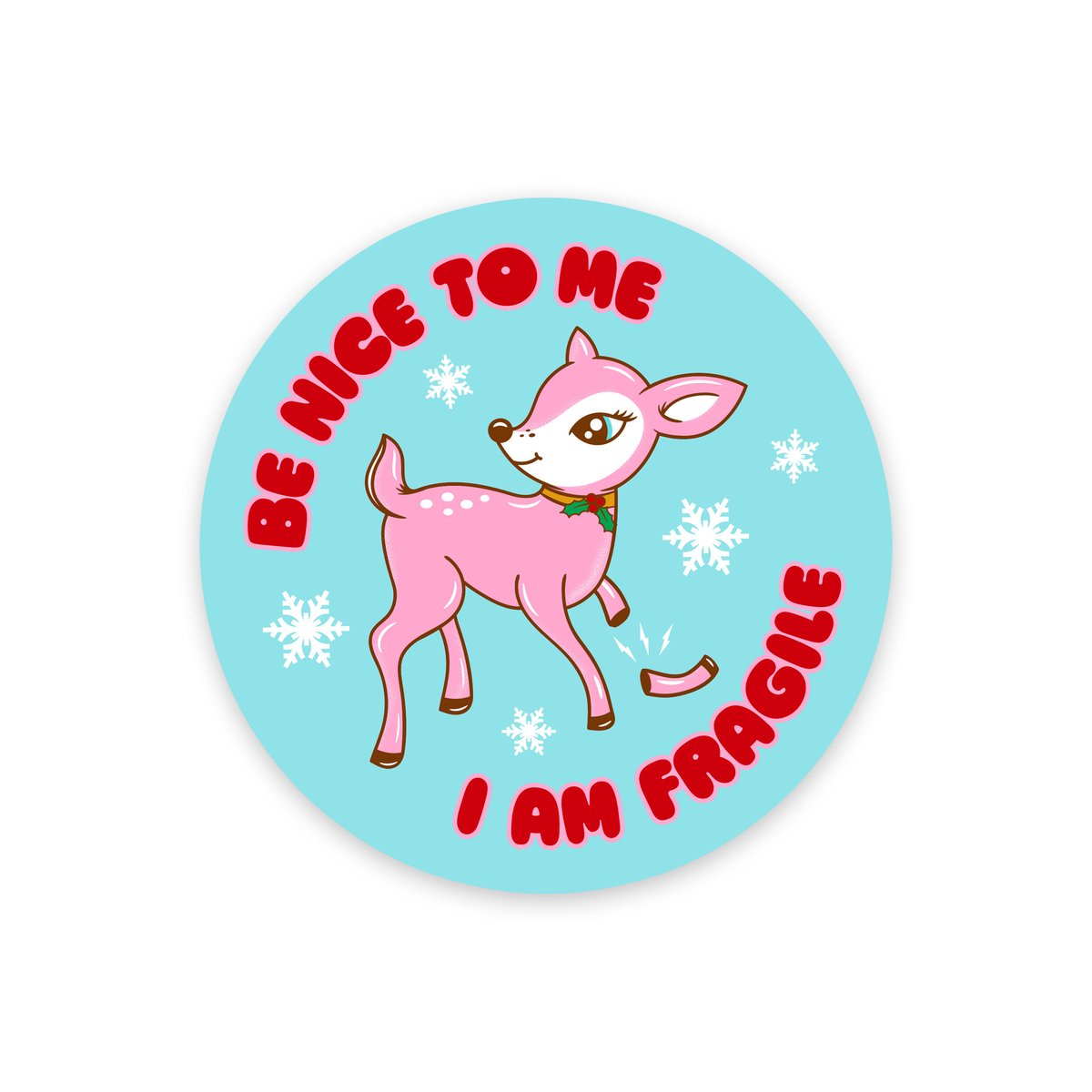 I Am Fragile Deer Sticker | krystan saint cat