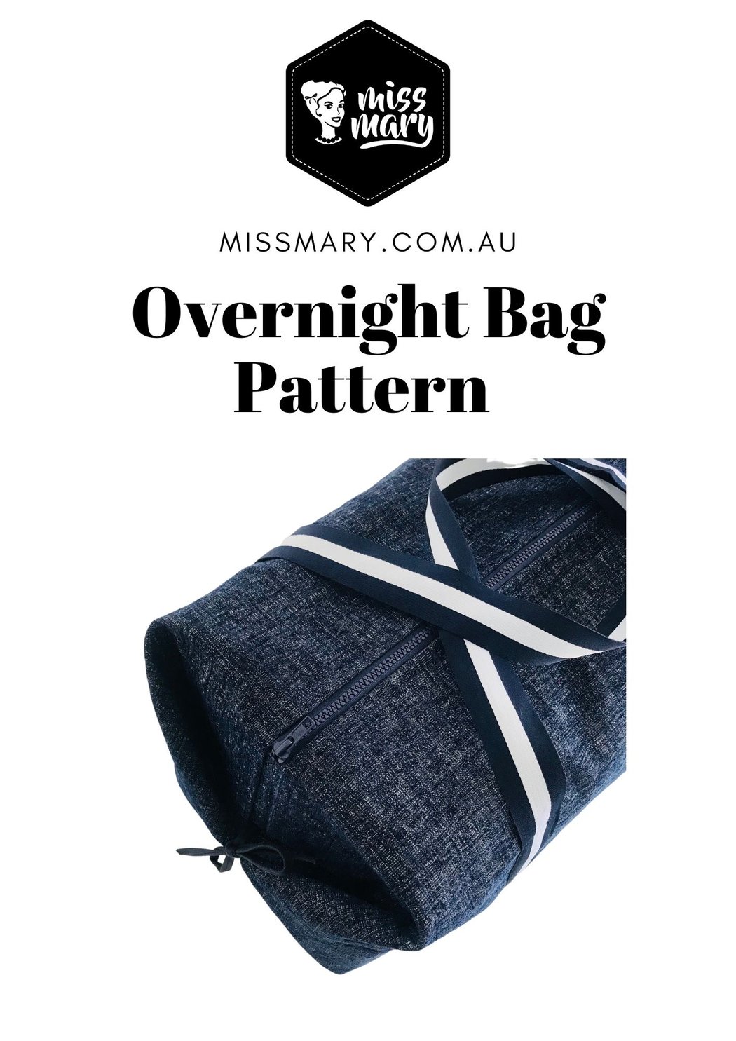 Overnight Bag PATTERN | Miss Mary Shop