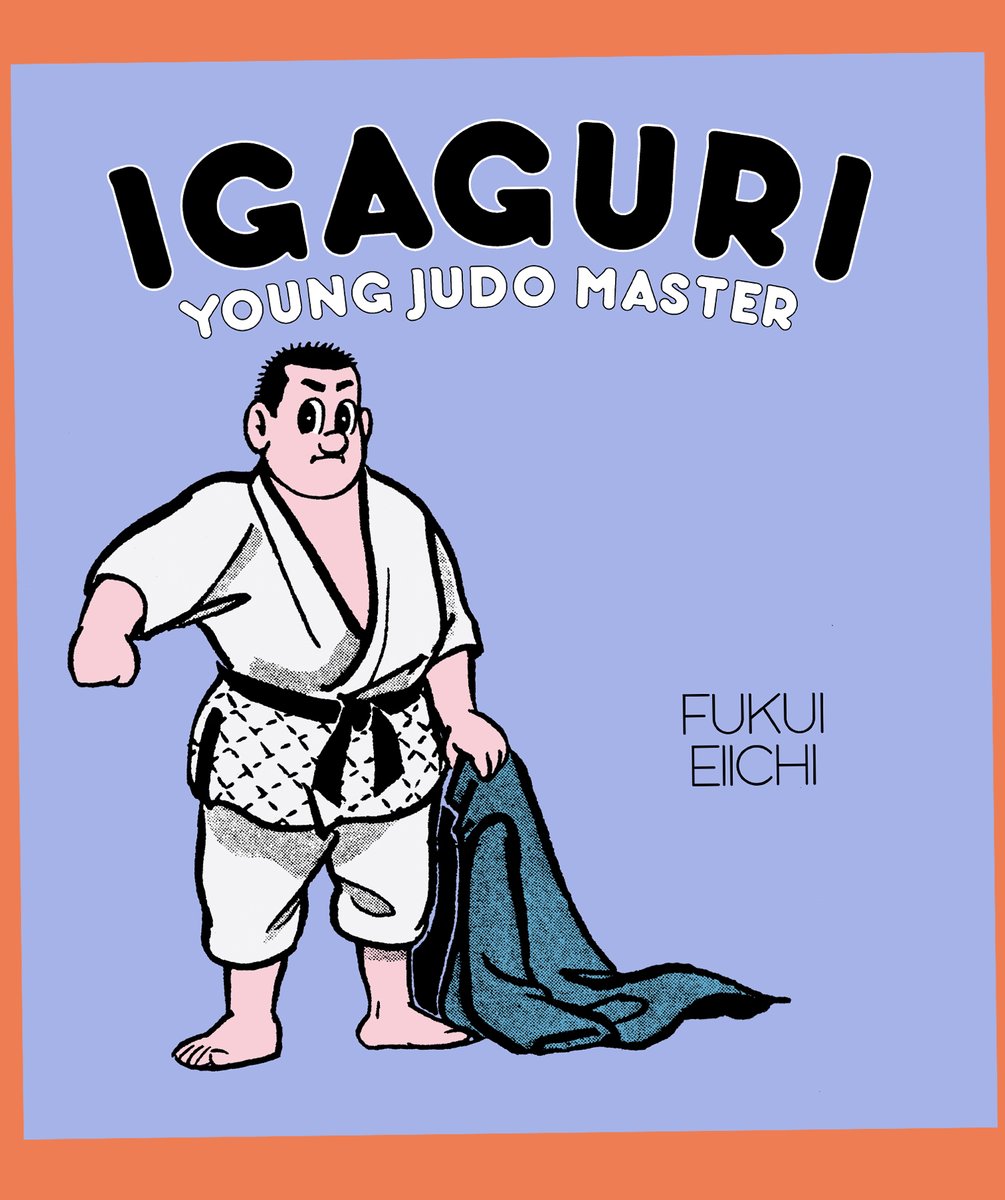 Igaguri: Young Judo Master by Fukui Eiichi | Bubbles Zine