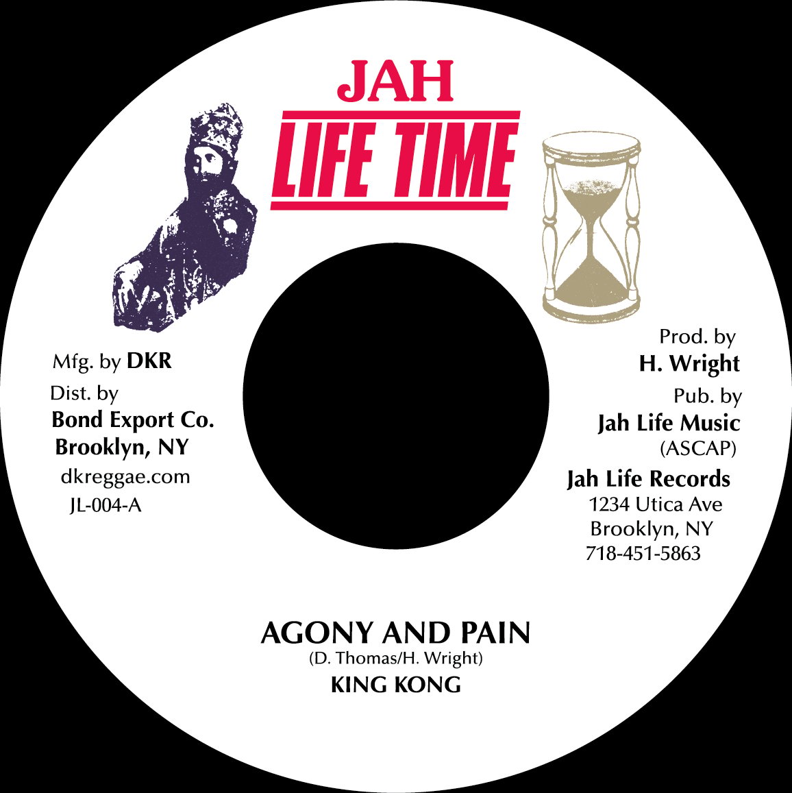 King Kong - Agony & Pain 7" (Jah Life Time) | DKR