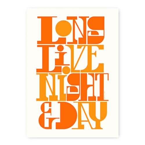 Long Live Night & Day | The Stanley Chow Print Shop